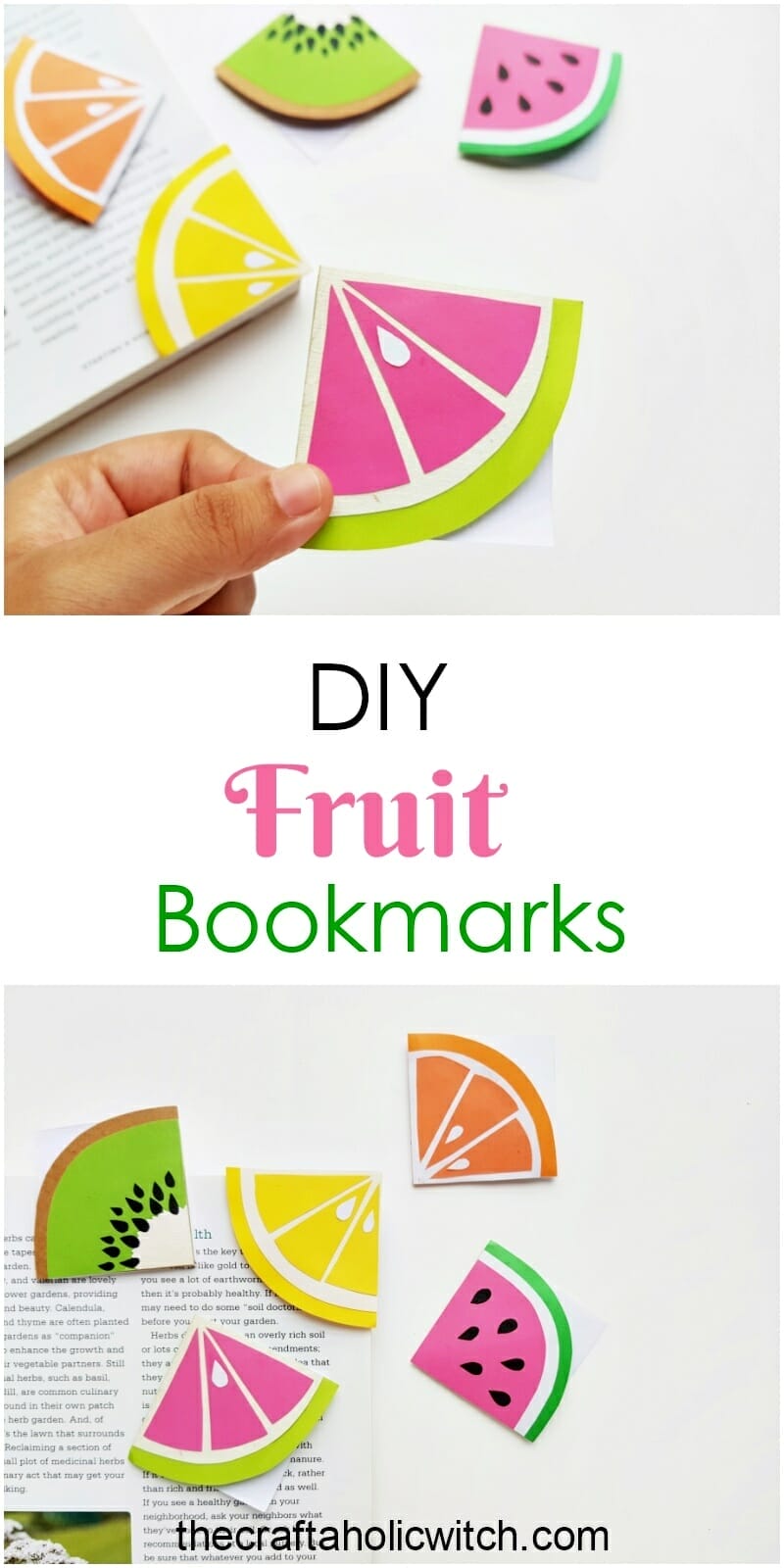 DIY Fruit Bookmarks (Summer Craft) | The Craftaholic Witch